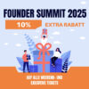 Founder Summit 2025 🥇 Tickets -10 % Extra-Rabatt! Infos, Kosten ...